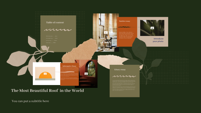 The Most Beautiful Roof in the World by Sophie Quirion on Prezi