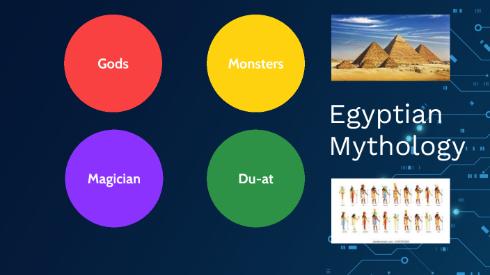 Egyptian Mythology by Thomas Piatt on Prezi