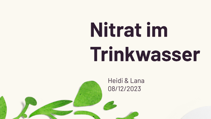 Nitrat im Trinkwasser by hd on Prezi