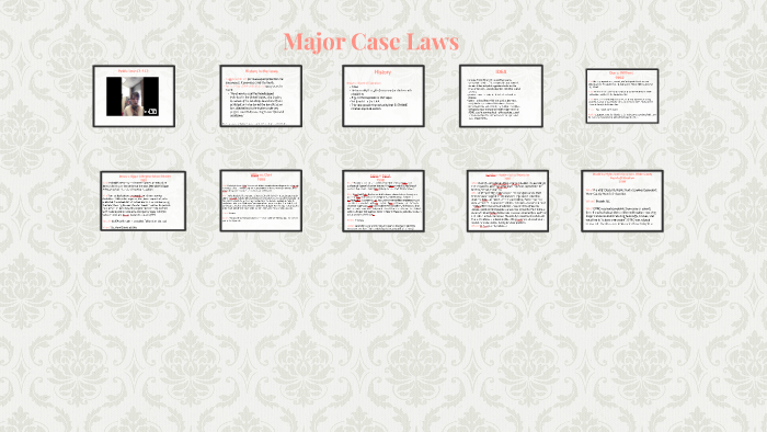 Major Case Laws by Ashley Roberts on Prezi