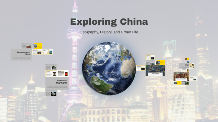 Exploring China by Alexandra Blackburn on Prezi