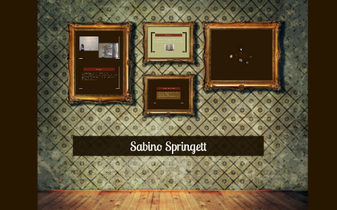 Sabino Springett by nur nuñez Rishmawi on Prezi