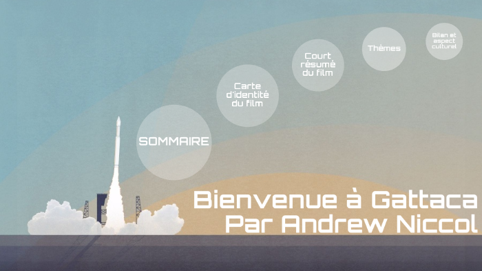 EXPOSÉ sur "Bienvenue à Gattaca" d'Andrew Niccol - Culture Générale et Expression - Arthur ...