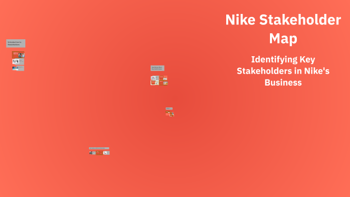 Nike Stakeholder Map by Kingsley Sy on Prezi