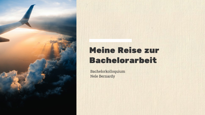 Bachelor Kolloquium by Nele Bernardy on Prezi