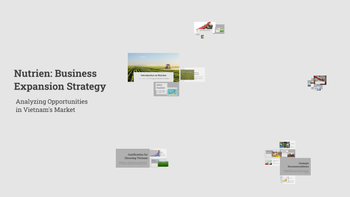 Nutrien: Business Expansion Strategy by Tiến Nguyễn on Prezi