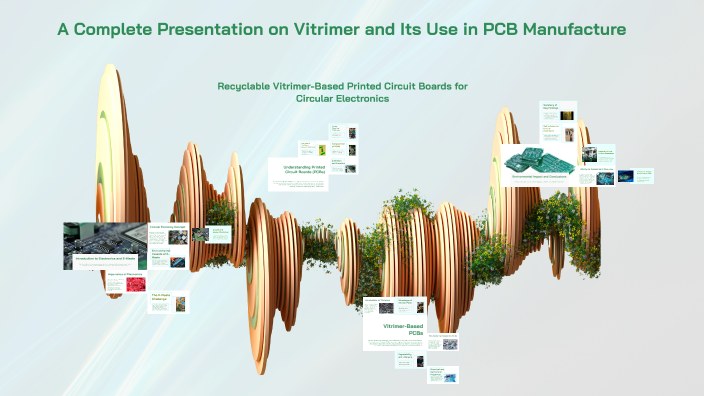 A Complete Presentation on Vitrimer and Its Use in PCB Manufacture by ...