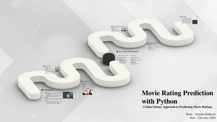 Movie Rating Prediction with Python by GAURAV Tiwari on Prezi