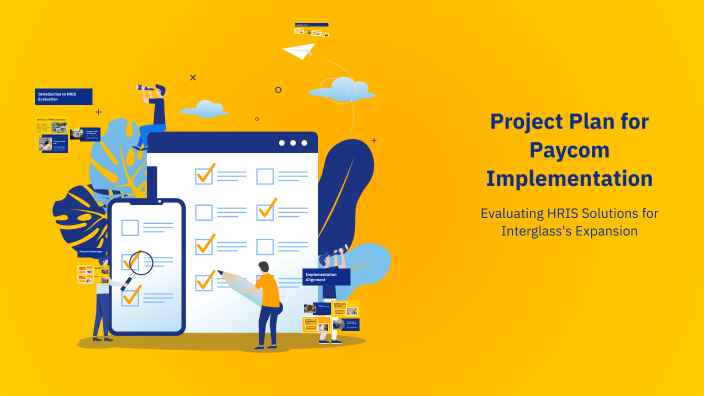 Project Plan for Paycom Implementation by Alexander Salazar on Prezi