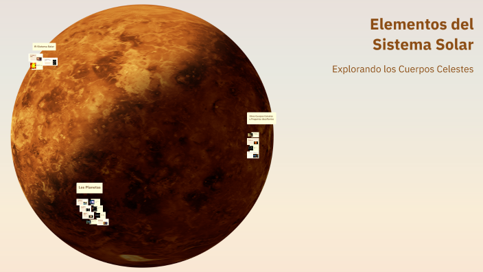 Elementos del Sistema Solar by Angel Cedeño on Prezi