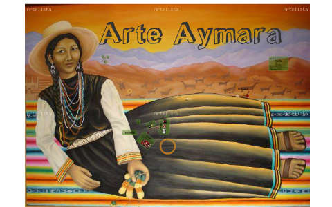 ARTE AYMARA by Jocelyn Haydee on Prezi