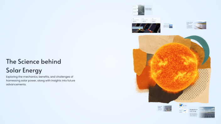 The Science behind Solar Energy by Brandon Crist on Prezi
