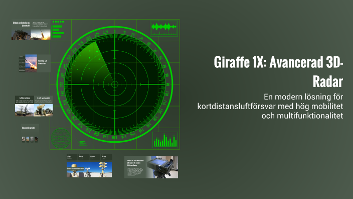 Giraffe 1X: Avancerad 3D-Radar by Johan Falegård on Prezi