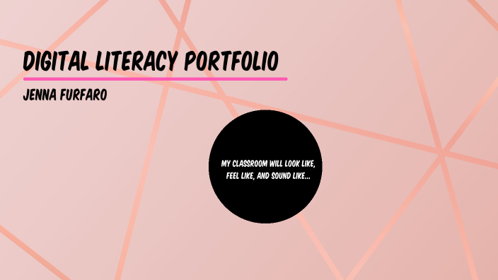 Digital Literacy Portfolio by Jenna Furfaro on Prezi