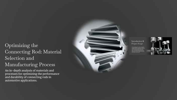Optimizing the Connecting Rod: Material Selection and Manufacturing ...