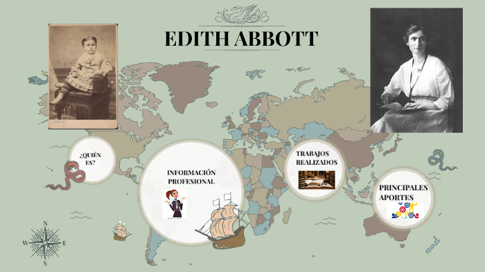 EDITH ABBOTT by Marta González Fernández on Prezi