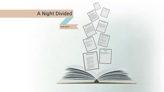 Novel Study-A Night Divided by R G on Prezi