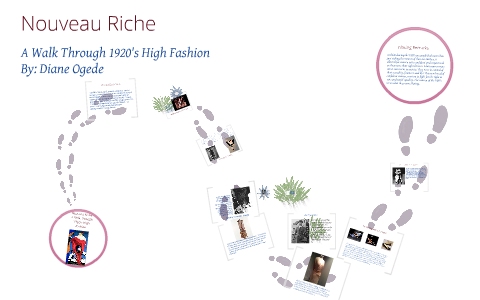 Nouveau Riche: A Walk Through 1920's High Fashion by Diane Ogede on Prezi