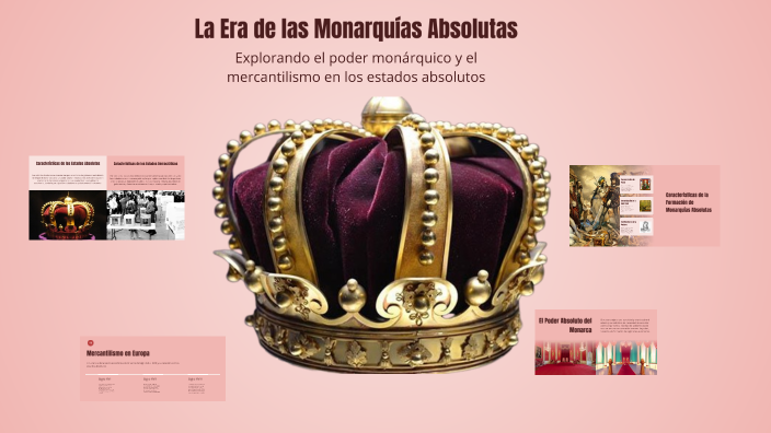 La Era de las Monarquías Absolutas by •eneriii• a&j on Prezi