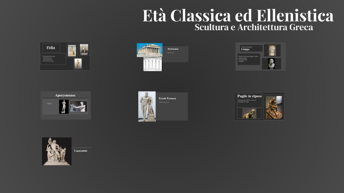 età classica ed ellenistica by rossella crocitto on Prezi