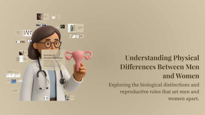 Understanding Physical Differences Between Men and Women by Thairon ...
