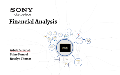 Sony Financial Analysis by Rosalyn Thomas on Prezi
