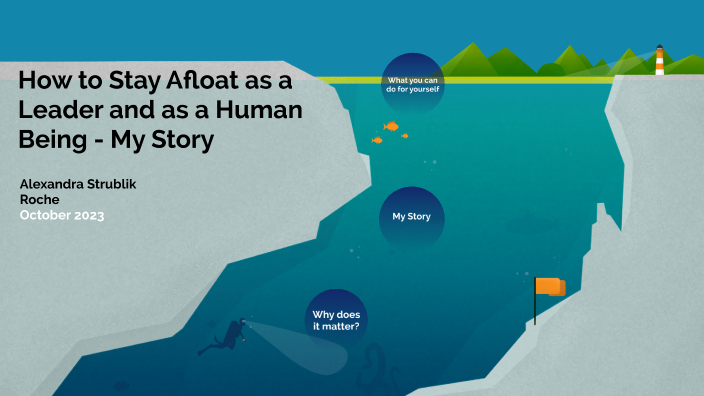 How to stay afloat as a leader and as a human being by Alexandra ...