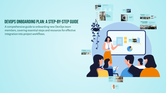 DevOps Onboarding Plan: A Step-by-Step Guide by Danish Javid on Prezi