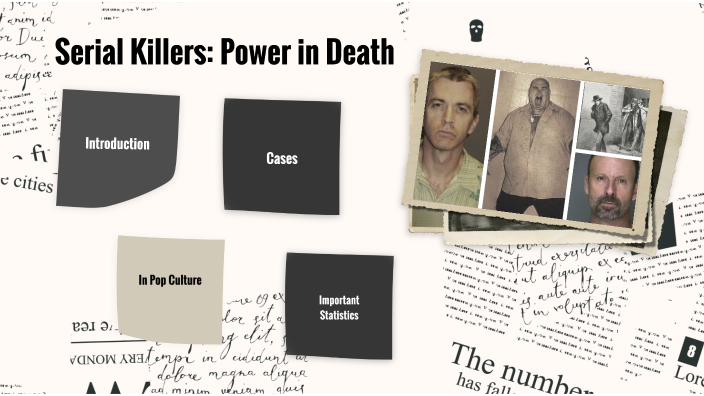Serial Killers: Power and Control by Graham Foley on Prezi