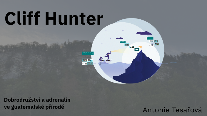 Cliff Hunter by Konrád Juha on Prezi