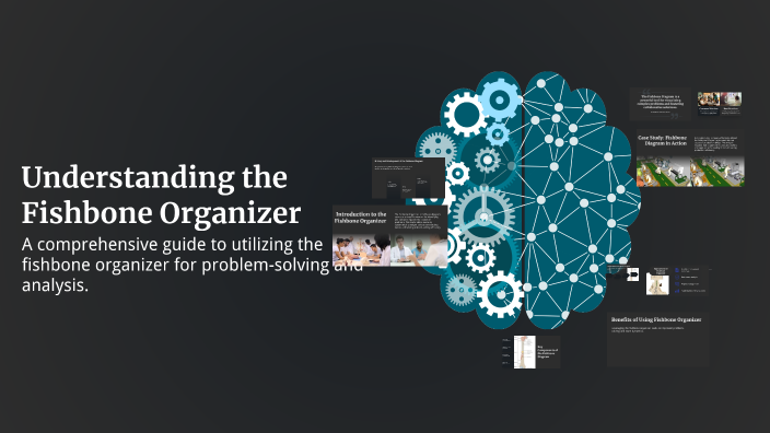 Understanding the Fishbone Organizer by Brandon Wayne Manalo on Prezi