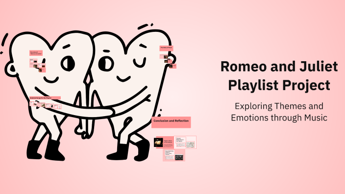 Romeo and Juliet Playlist Project by Kasey Kimbrough on Prezi