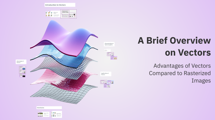 A Brief Overview on Vectors by LM Graphic Design Club on Prezi