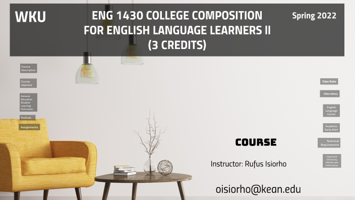 ENG 1430 College Composition for ELL ll by Rufus I on Prezi