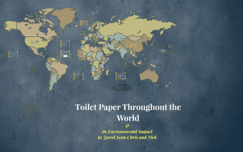 Toilet Paper Throughout the World by Jared Putz on Prezi