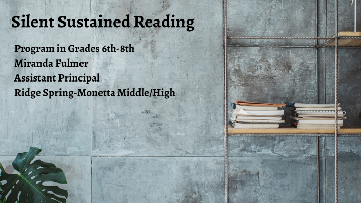 Silent Sustained Reading by Miranda Fulmer