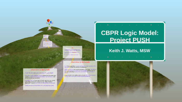 CBPR Logic Model: Project PUSH by Keith Watts