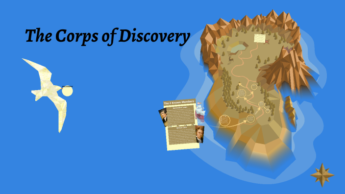 The Corps of Discovery by Tesher Caldwell on Prezi