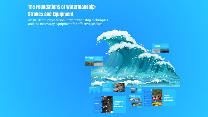 The Foundations of Watermanship: Strokes and Equipment by Francine ...