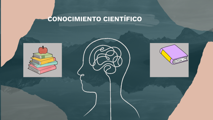 conocimiento científico by Piter Parker on Prezi