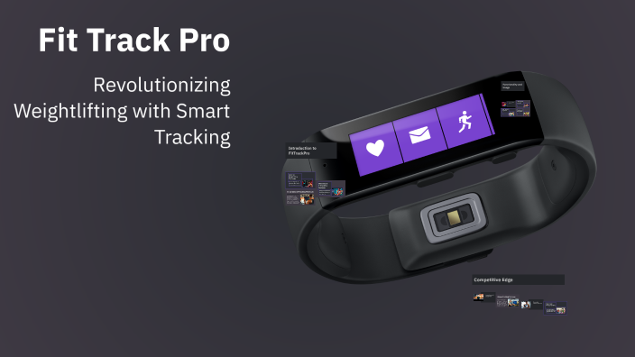 Fit Track Pro by Caleb Dreiling on Prezi