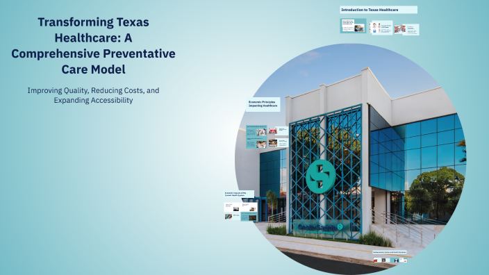 Transforming Texas Healthcare: A Comprehensive Preventative Care Model ...