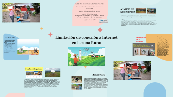 Limitación de conexión a Internet en la zona Rural by Eunice del Carmen ...