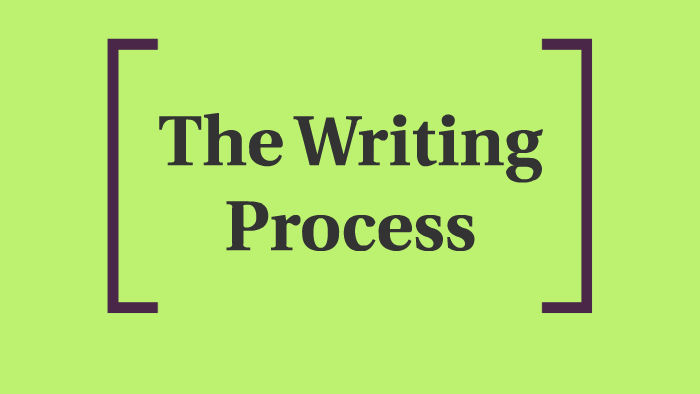 The Writing Process by Brittney Hall on Prezi