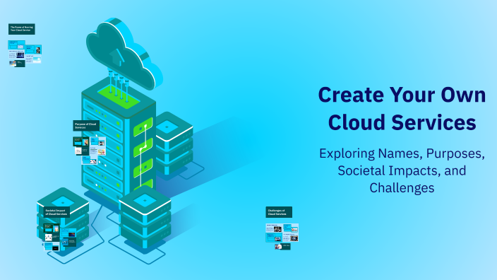 Create Your Own Cloud Services by Jed Bisa on Prezi
