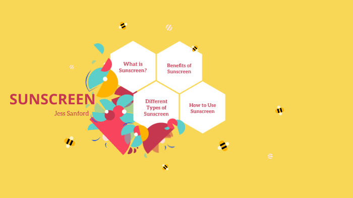 Sunscreen Presentation by Jess Sanford on Prezi