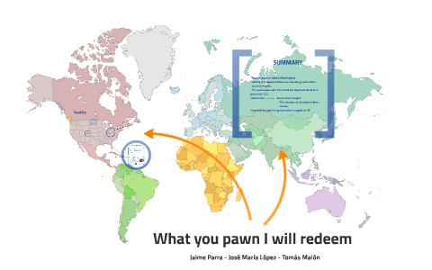 What you pawn I will redeem by Tomás Malón on Prezi