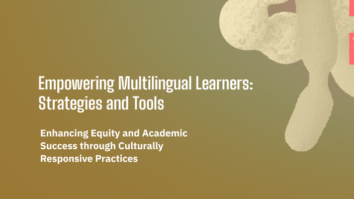 Empowering Multilingual Learners: Strategies and Tools by Shannon Golla ...