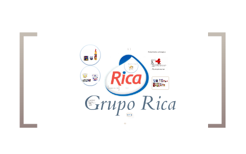 Grupo Rica by Maybell Severino Pion on Prezi