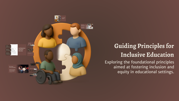 Guiding Principles for Inclusive Education by ricky villarin on Prezi